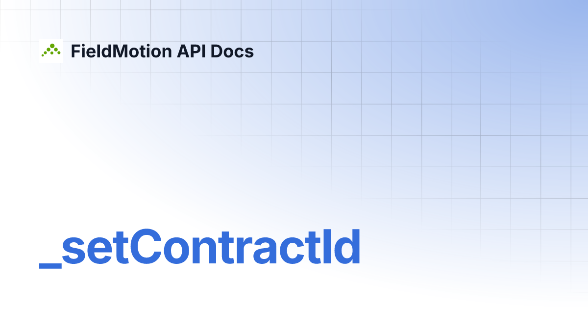 _setContractId | FieldMotion API Docs